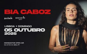 Bia Caboz leva fado e eletrónica ao Monsantos Open Air: concerto ...